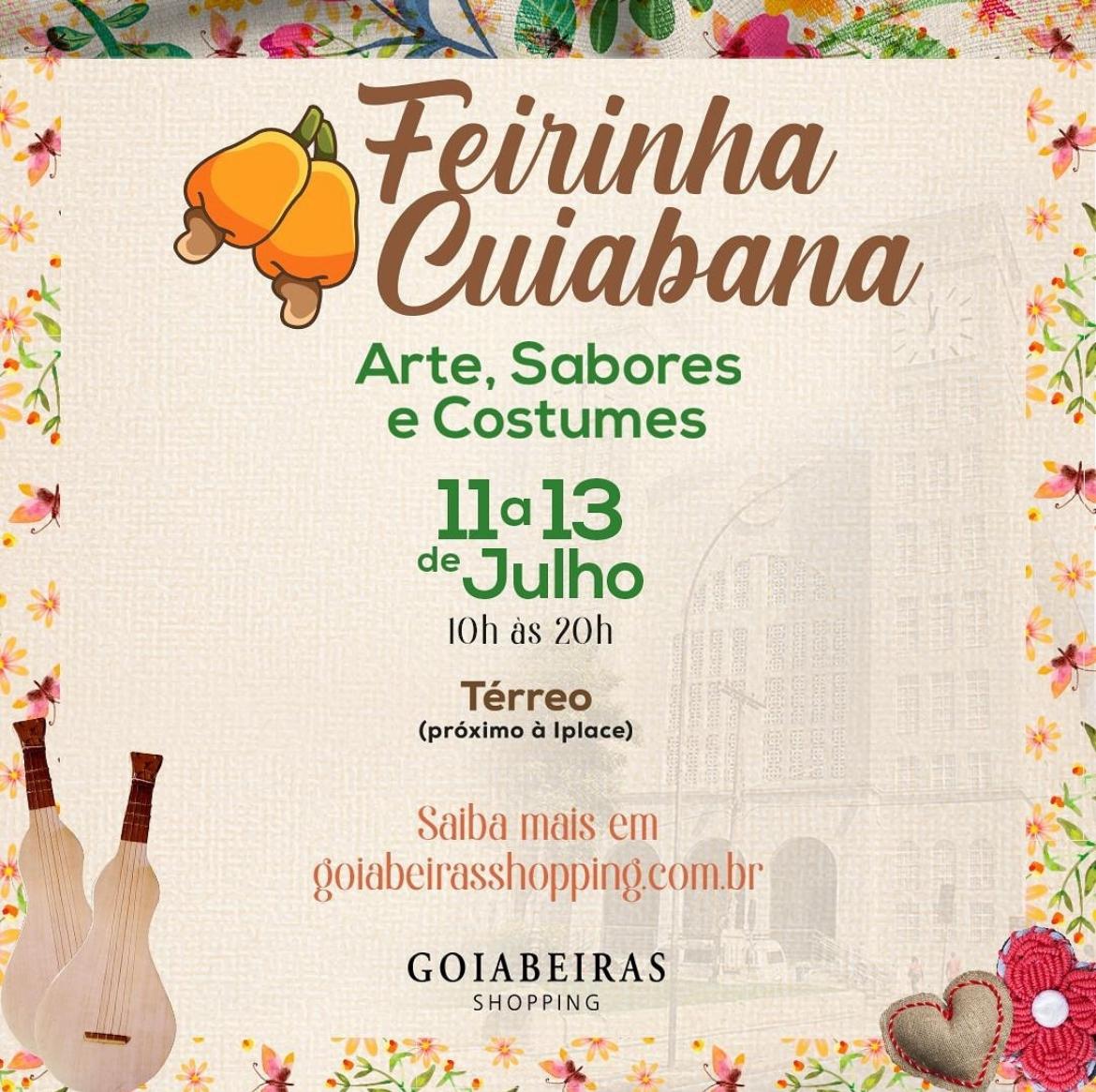 A experiência imperdível da Feirinha Cuiabana; veja o que está ...